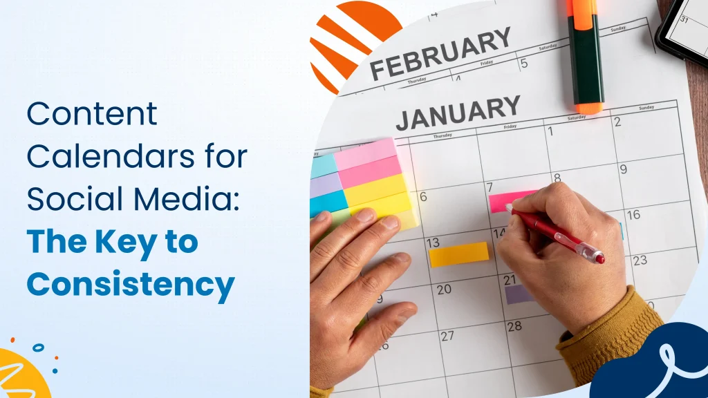 Content Calendars for Social Media: The Key to Consistency - Business ...